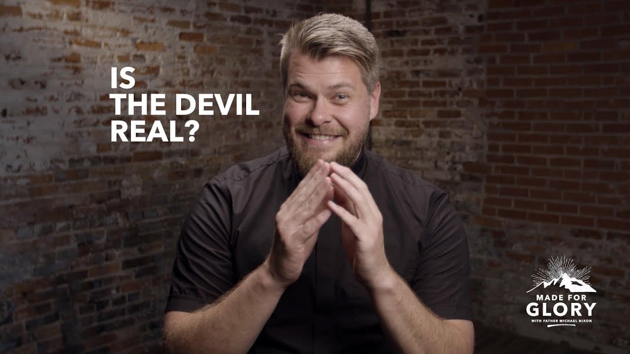 Is the Devil Real? | uCatholic